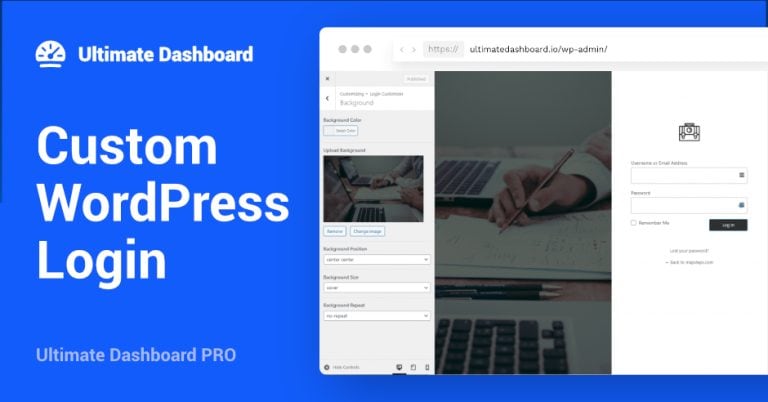 How To Create A Custom Wordpress Login Page Custom Wordpress Dashboard Plugin Ultimate Dashboad